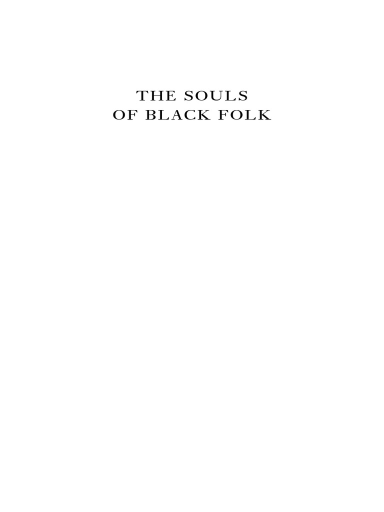 DUBOIS The Souls of Black Folk (Oxford World's Classics) | PDF