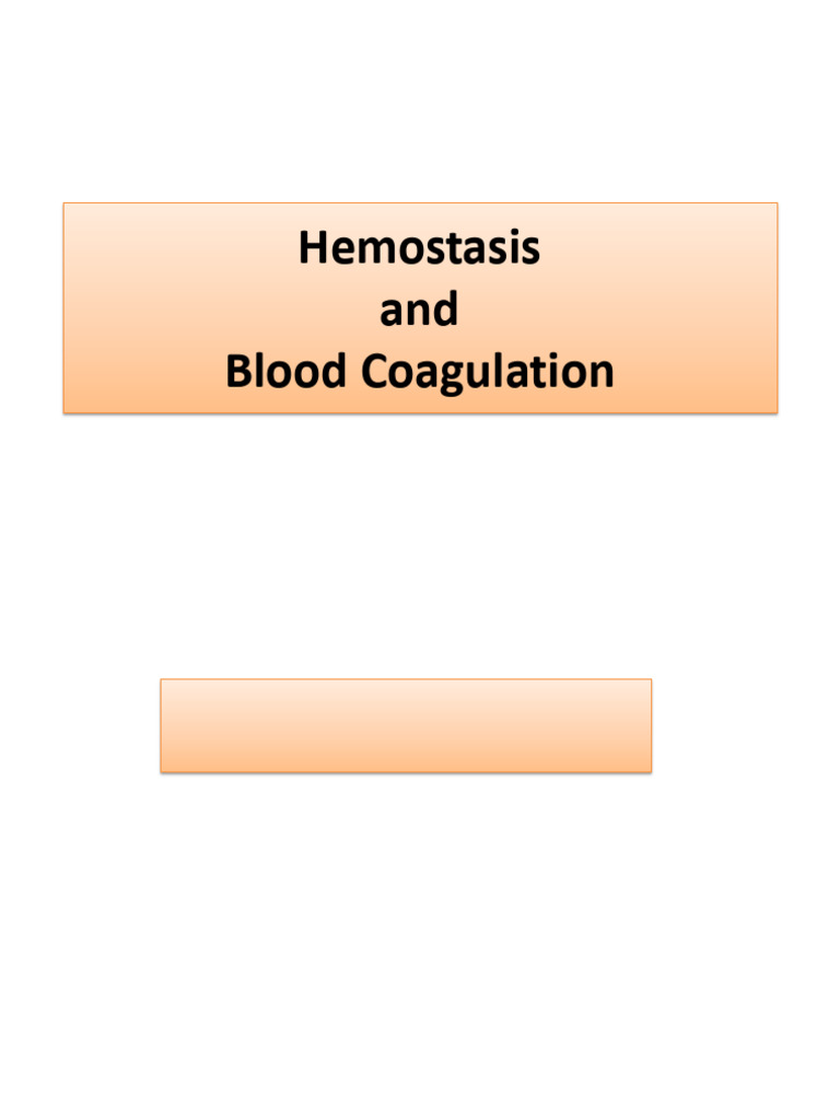 L14) Hemostasis and Blood Coagulation | PDF | Coagulation | Platelet