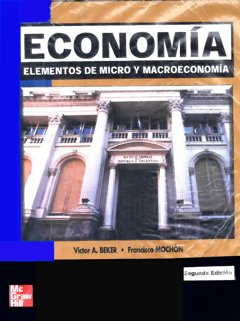 Libro Economía - Elementos de Micro y Macroeconomía (2da. Edición) (1) | PDF