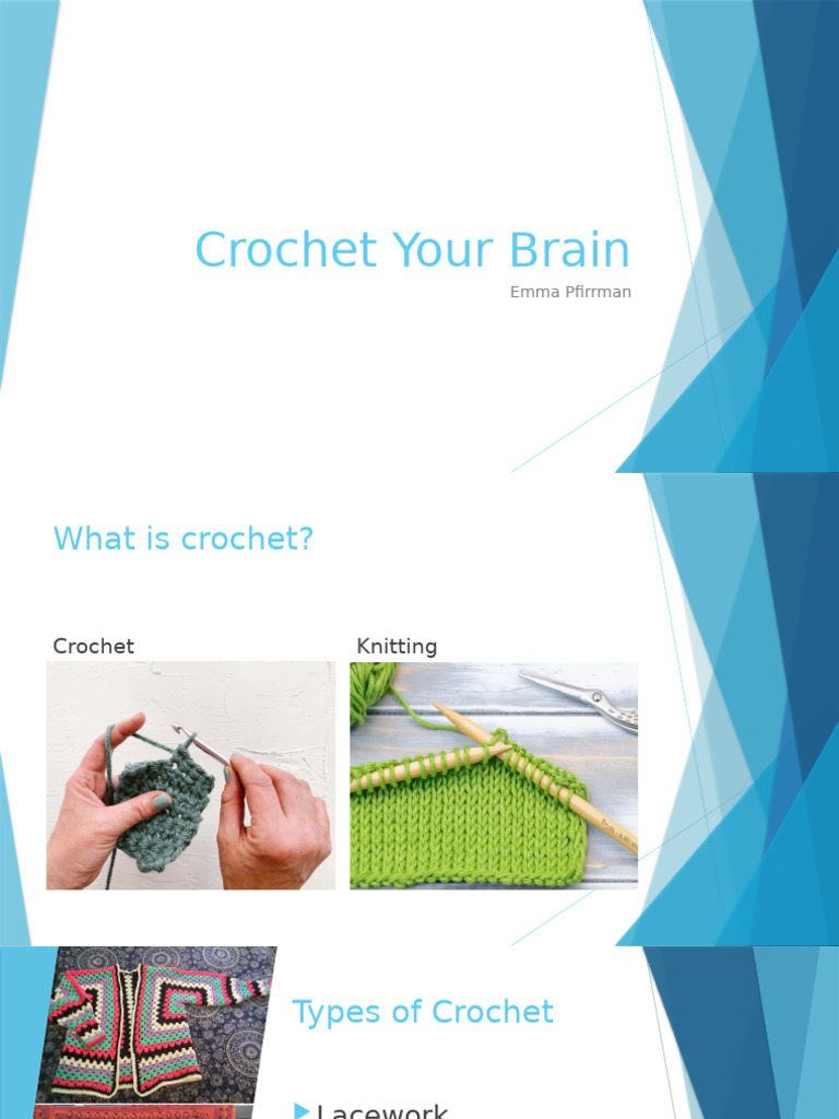 Crochet Presentation (Revised) | PDF