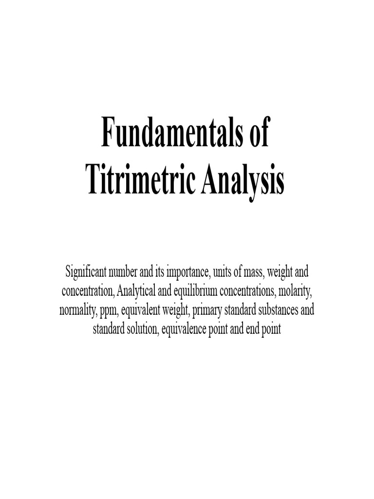 Lecture On Fundamentals of Titrimetric Analysis | PDF | Titration ...