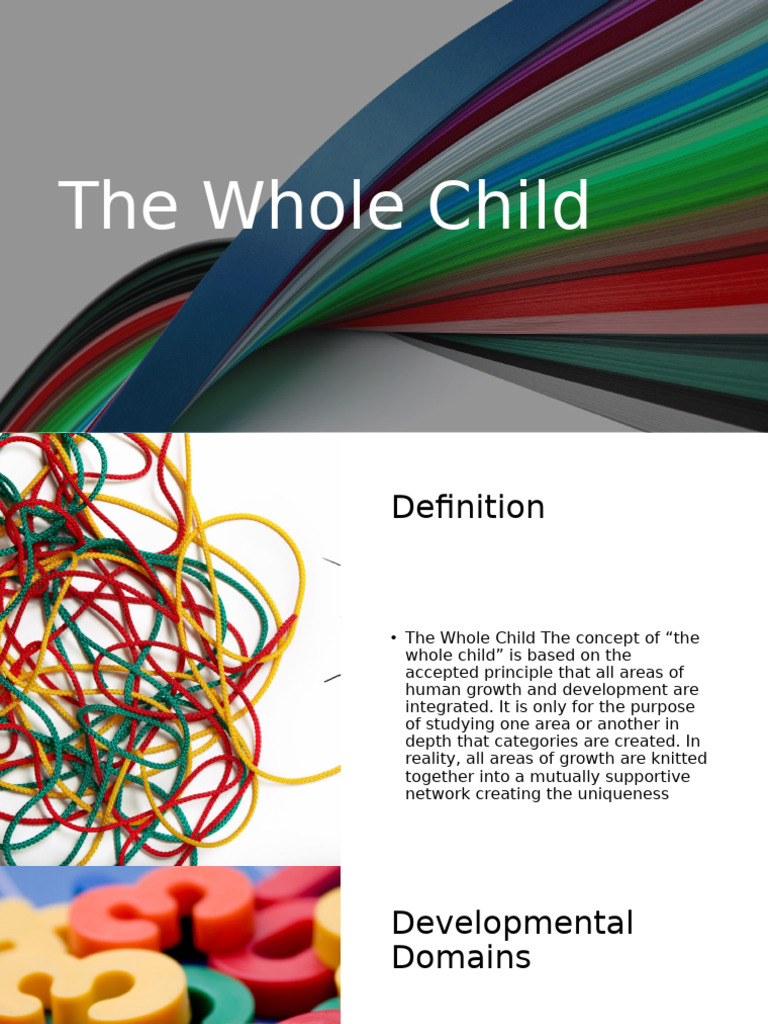 Understanding the Whole Child Concept | PDF | Child Development | Thought