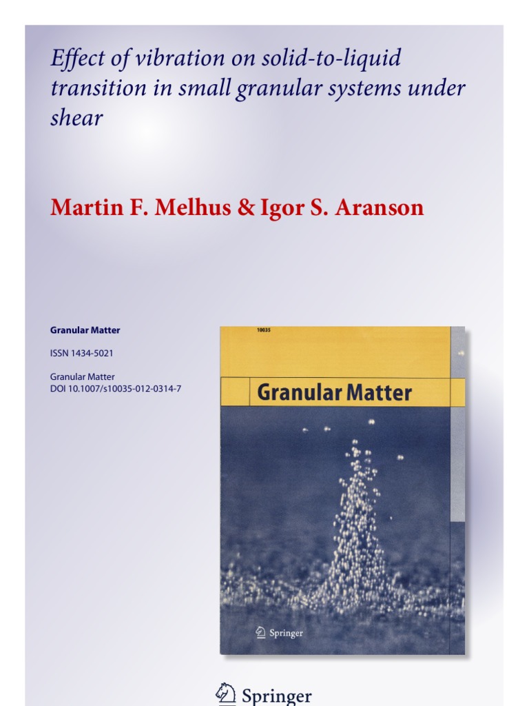 Effect of Vibration On Solid-To-Liquid Transition in Small Granular ...