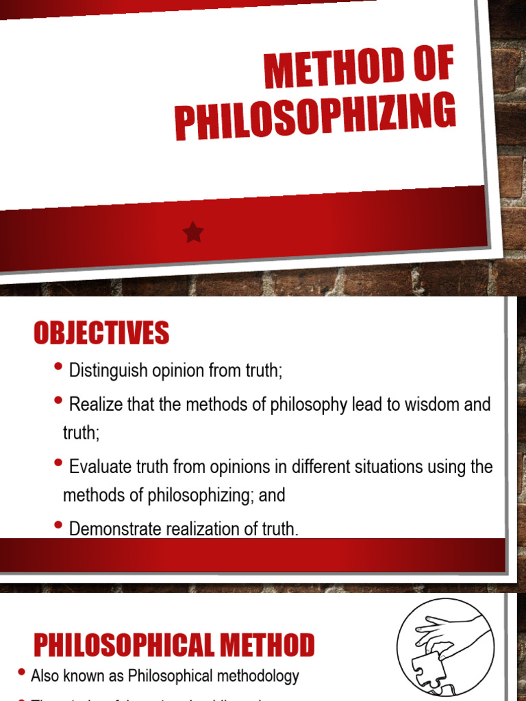 Philosophy_-_UNIT_3_(Method_of_Philosophizing | PDF | Truth | Philosophical Methodology