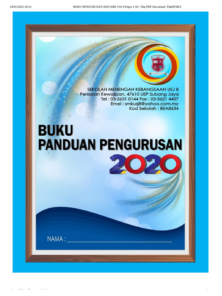 BUKU PENGURUSAN 2020 SMK USJ 8 Pages 1-50 - Flip PDF Download - FlipHTML5 | PDF