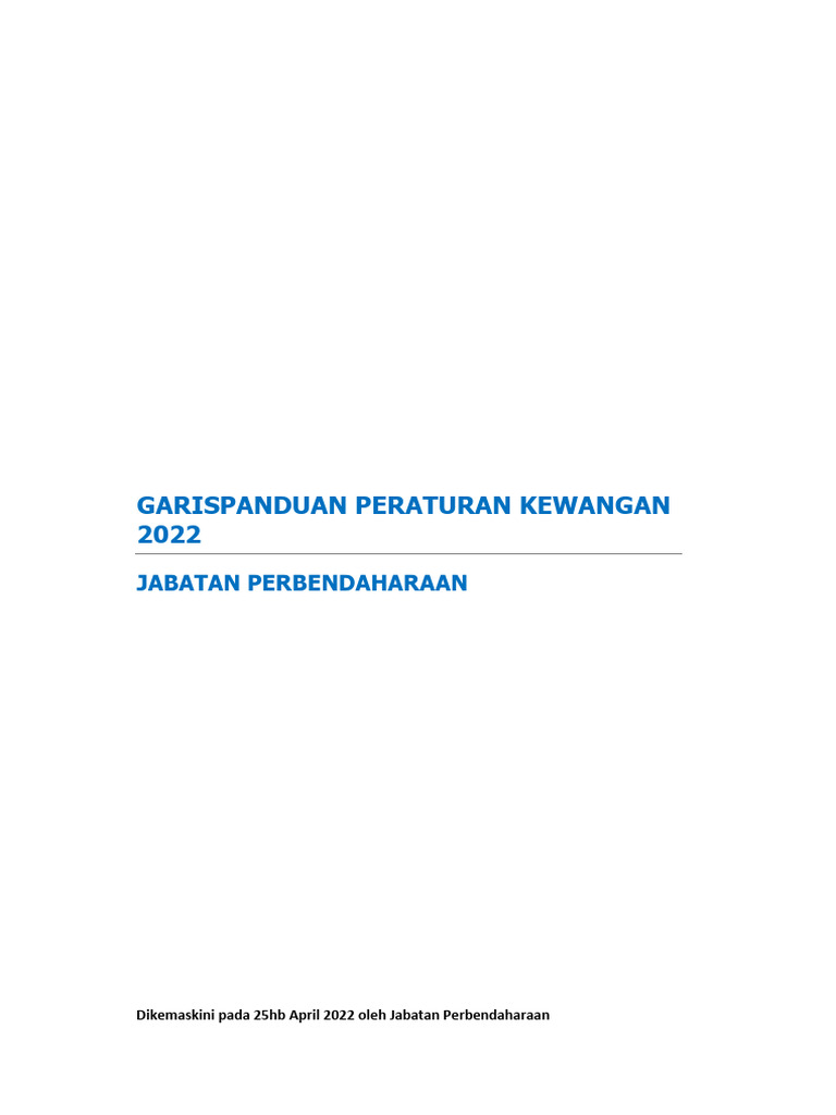 Garispanduan Peraturan Kewangan, 2022 Bersama Lampiran (FINAL) 25 APR 20 | PDF