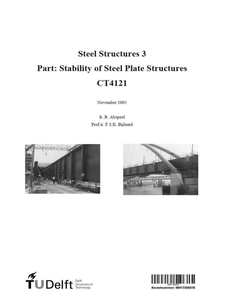 Steel Structures 3 Part Stability of Steel Plate Structures CT4121 (1 ...