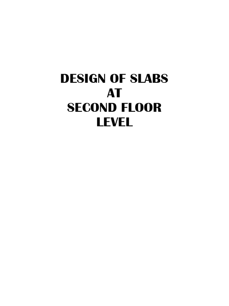 Design of Slabs AT Second Floor Level | PDF