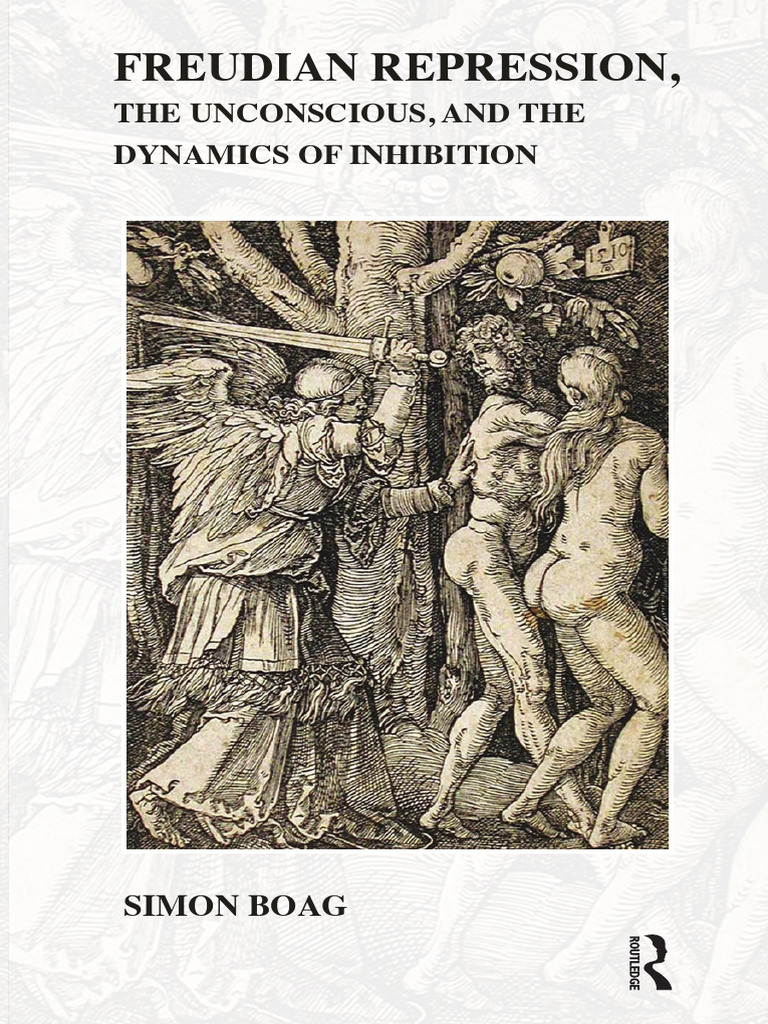 Scott Boag (2020) – Freudian Repression, the Unconscious, and the ...