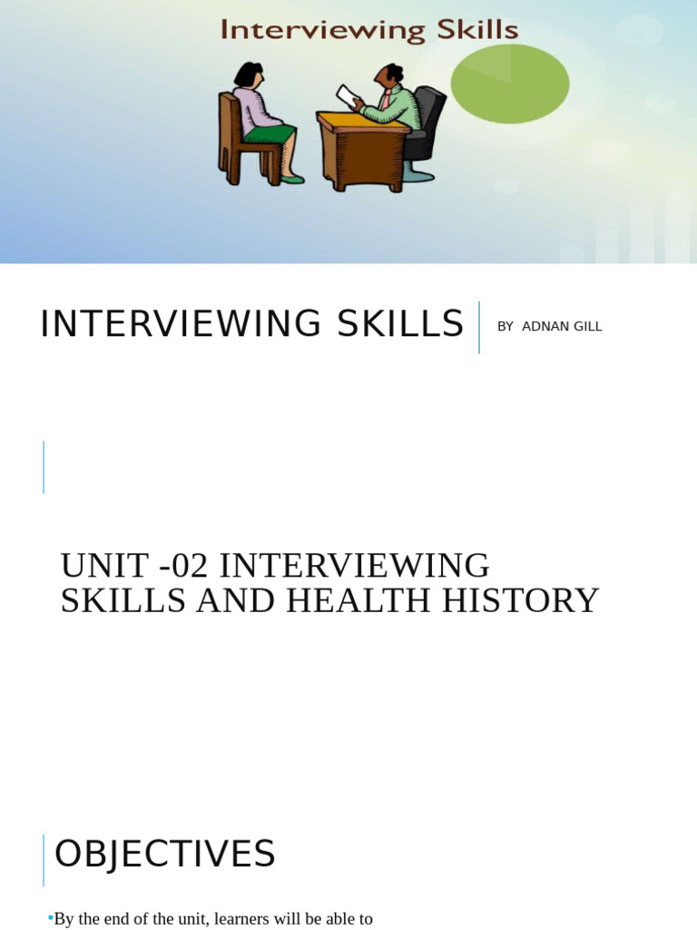 Interviewing Skills | PDF | Question | Nonverbal Communication