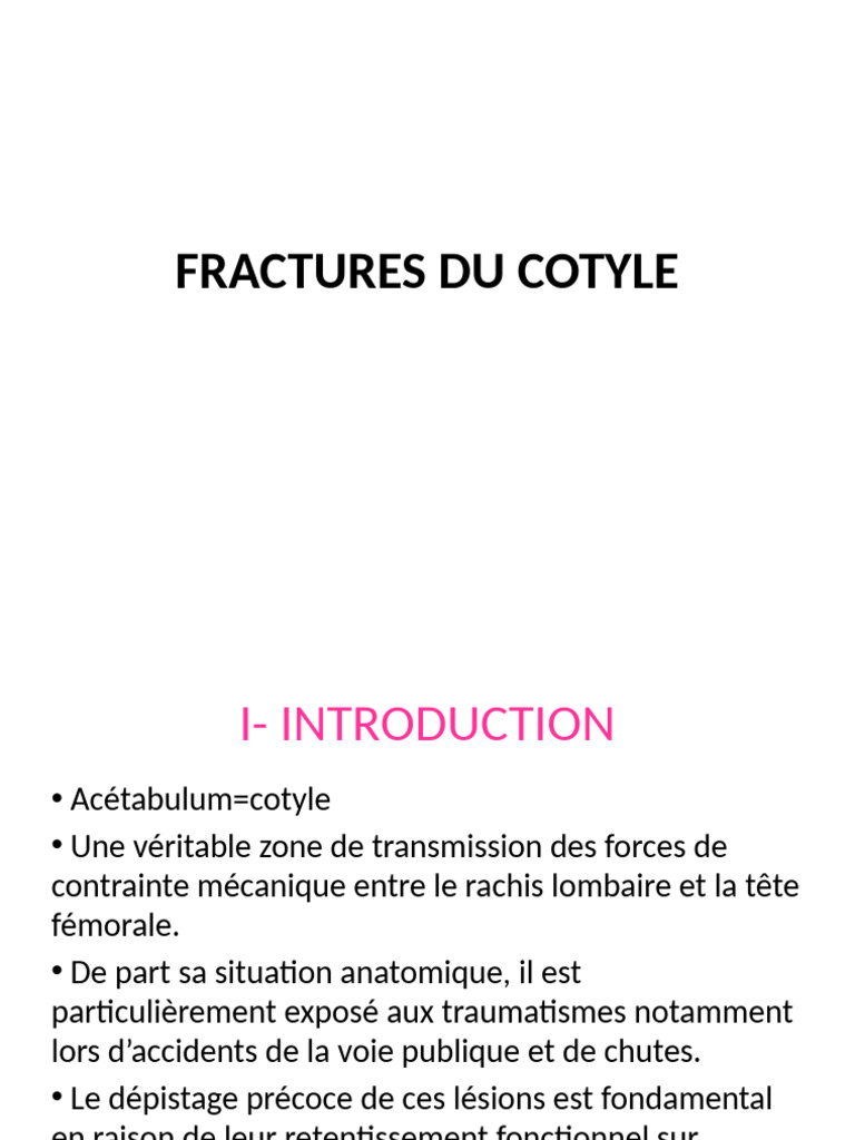 FRACTURES DU COTYLE Cours | PDF | Système squelettique | Appareil locomoteur