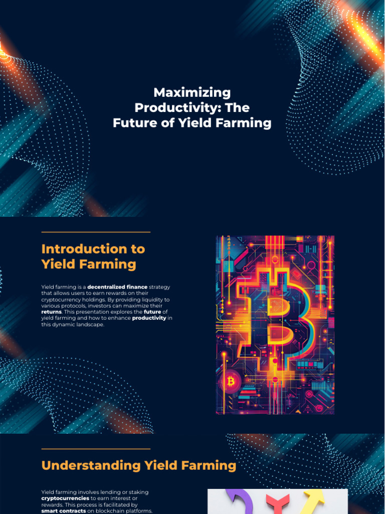 Slidesgo Maximizing Productivity The Future of Yield Farming 20250214085932G4NC | PDF ...