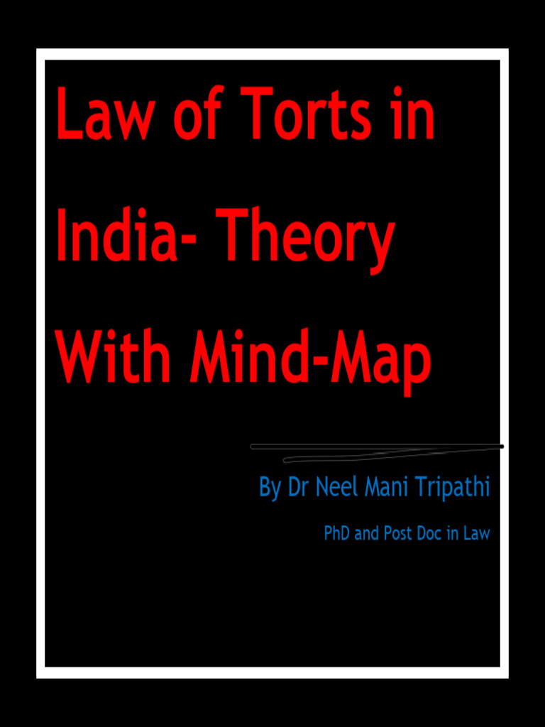 Indian Tort Law: Concepts & Mind-Map | PDF | Tort | Legal Liability