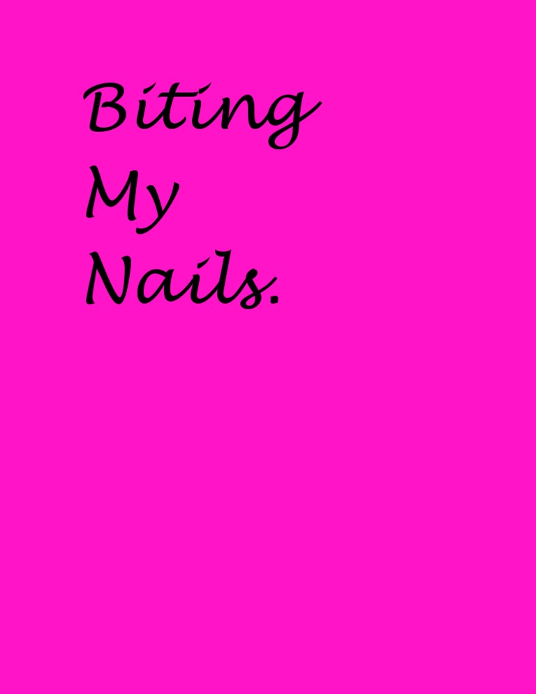 Nail Biting: Causes and Solutions | PDF