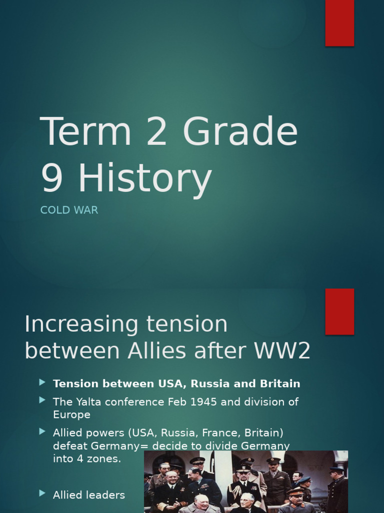 Term 2 Grade 9 History-Cold War | PDF | Soviet Union | World Politics