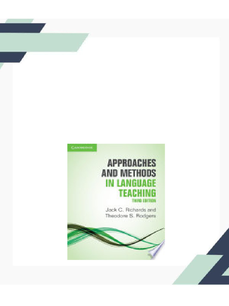 Approaches And Methods In Language Teaching 3rd Edition Jack C