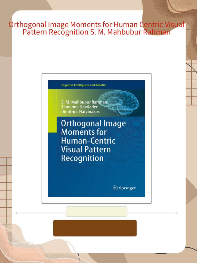 Orthogonal Image Moments For Human Centric Visual Pattern Recognition S ...
