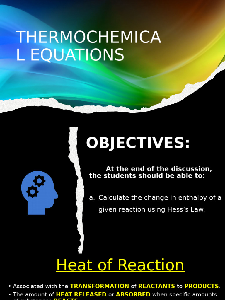 THERMOCHEMICAL EQUATIONSHesss Law | PDF | Enthalpy | Chemical Reactions