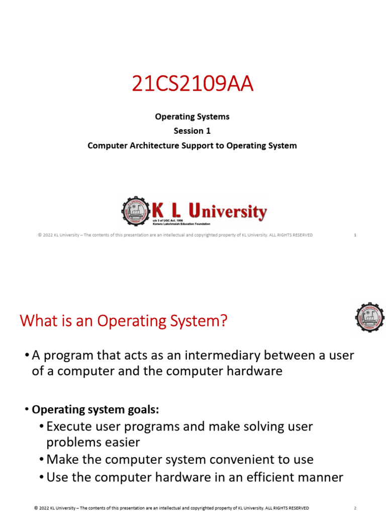 21CS2109AA: Operating Systems Session 1 Computer Architecture Support ...