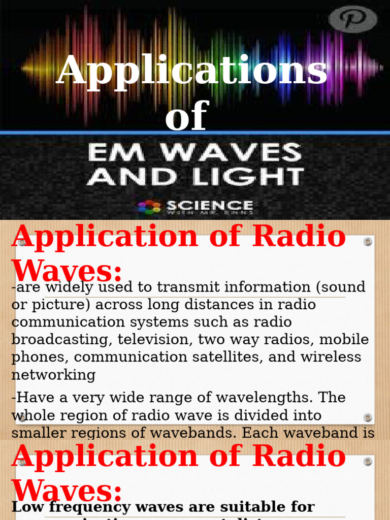 Applications and Effects of EM Waves | PDF | Radio | Modulation