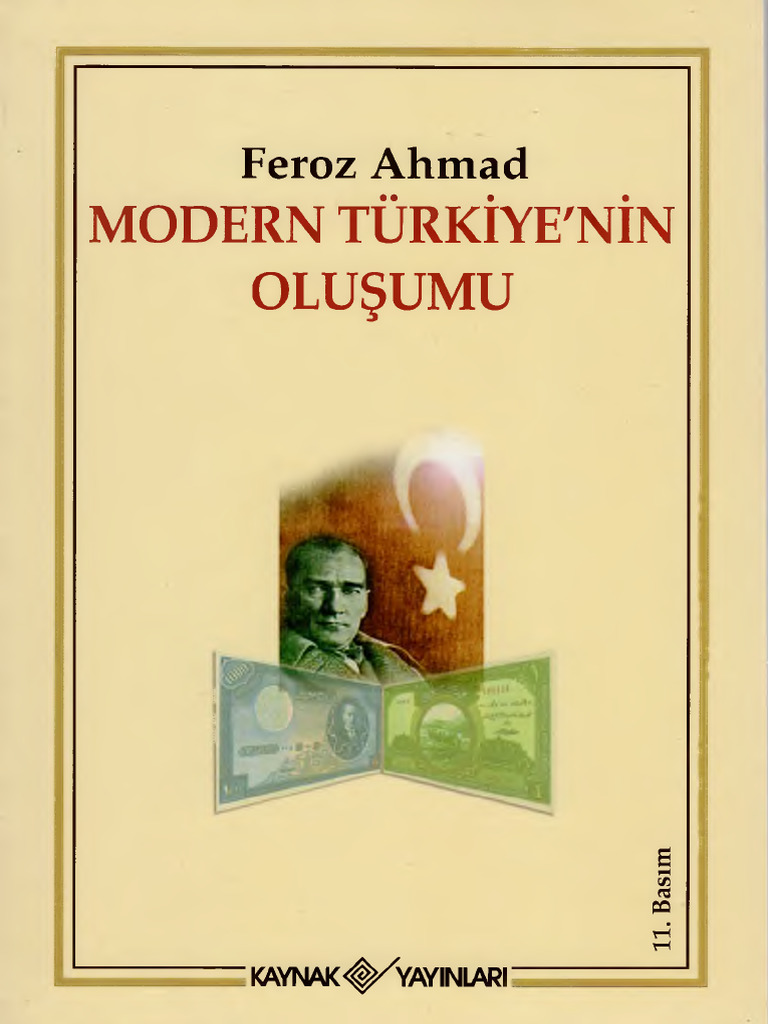 Feroz Ahmad - Modern Türkiye'Nin Oluşumu | PDF