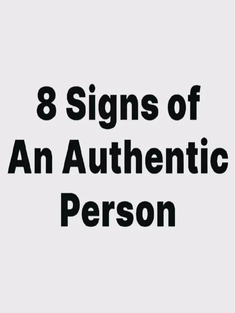8 Signs of An Authentic Person! | PDF