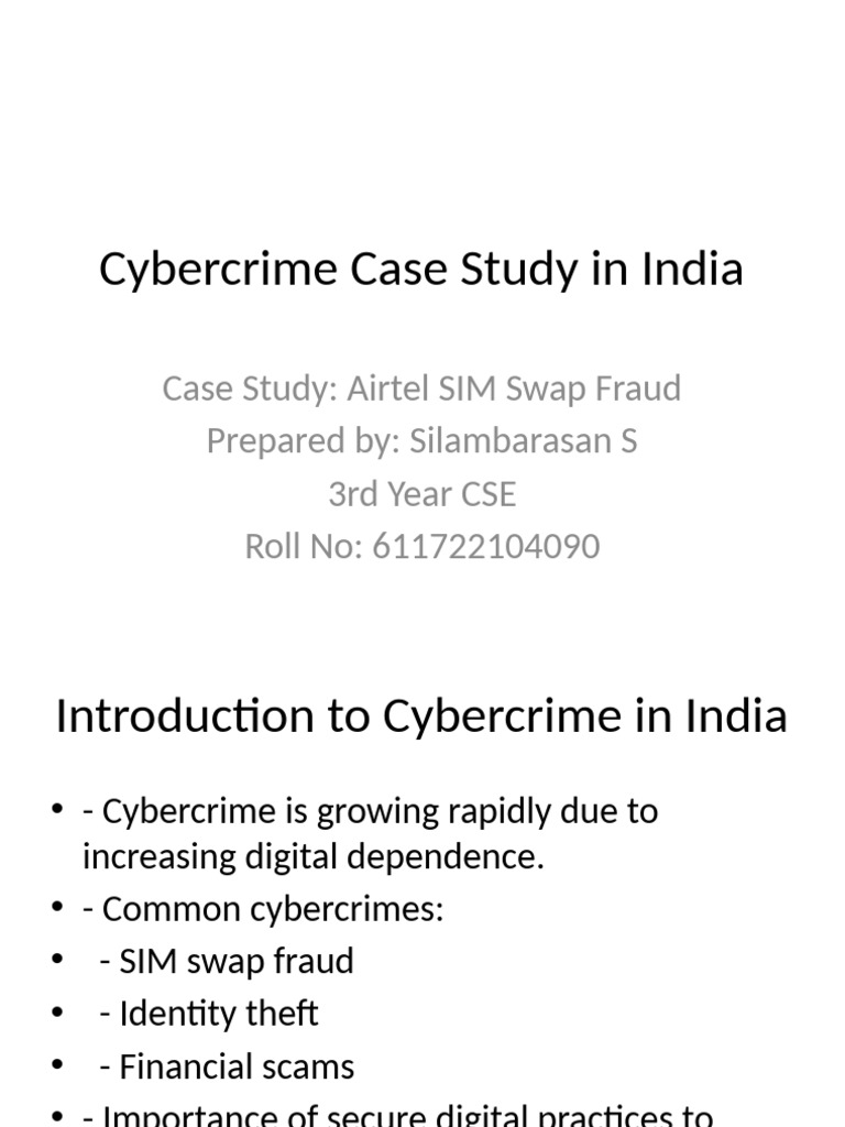 Cybercrime Case Study Airtel SIM Swap Fraud | PDF