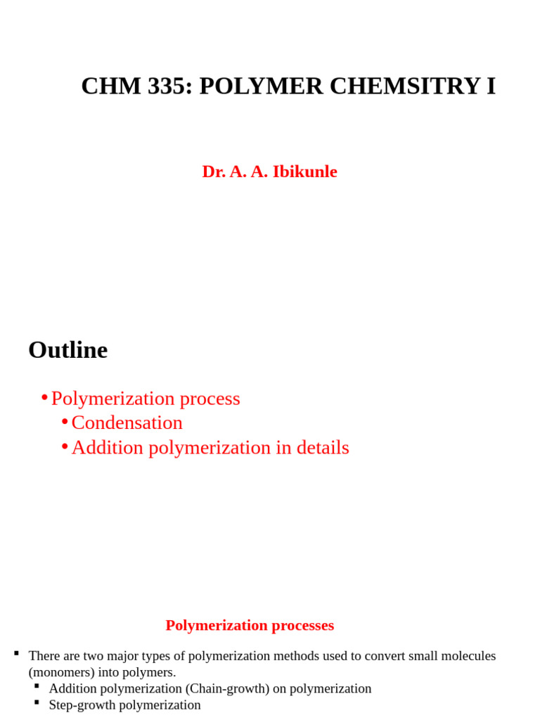 CHM335 Polymerization 2 | PDF | Polymerization | Polymers