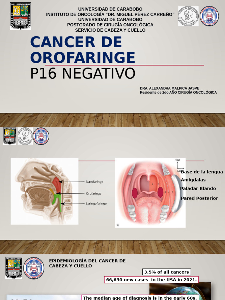 Cancer de Orofaringe Dra. Malpica | PDF | Ciencias de la Salud | Cabeza ...