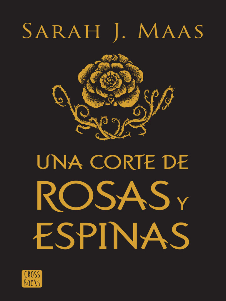 Una Corte de Rosas y Espinas | PDF | Flecha
