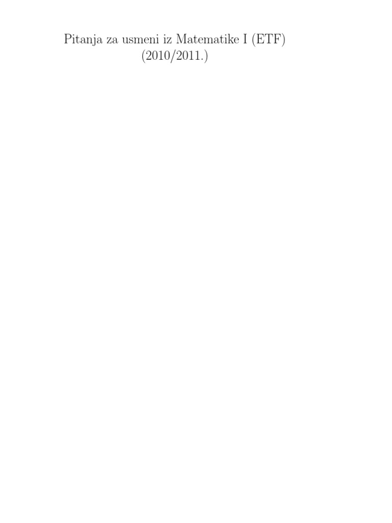Matematika I - Pomocni Materijal Za Pripremu Ispita - Pitanja Za Usmeni ...