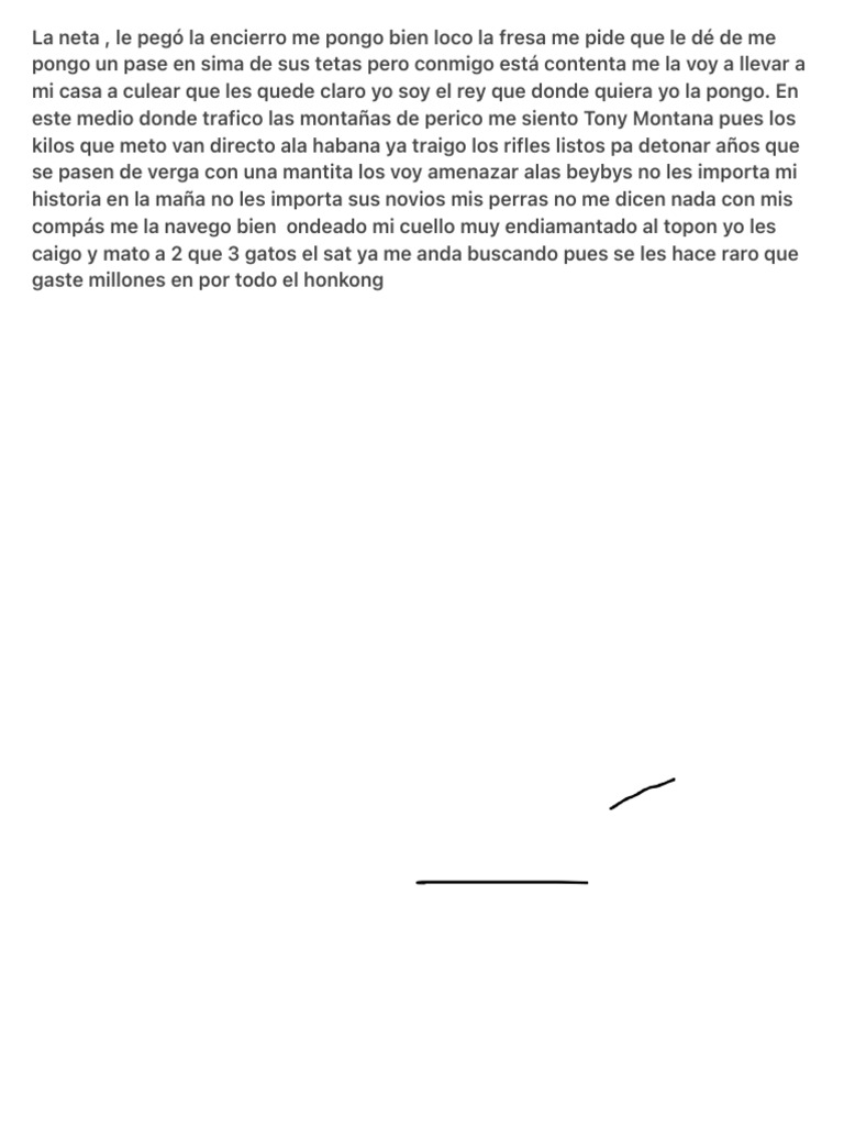La Neta, Le Pegó La Encierro Me Pongo Bien Loco La Fresa Me Pide | PDF
