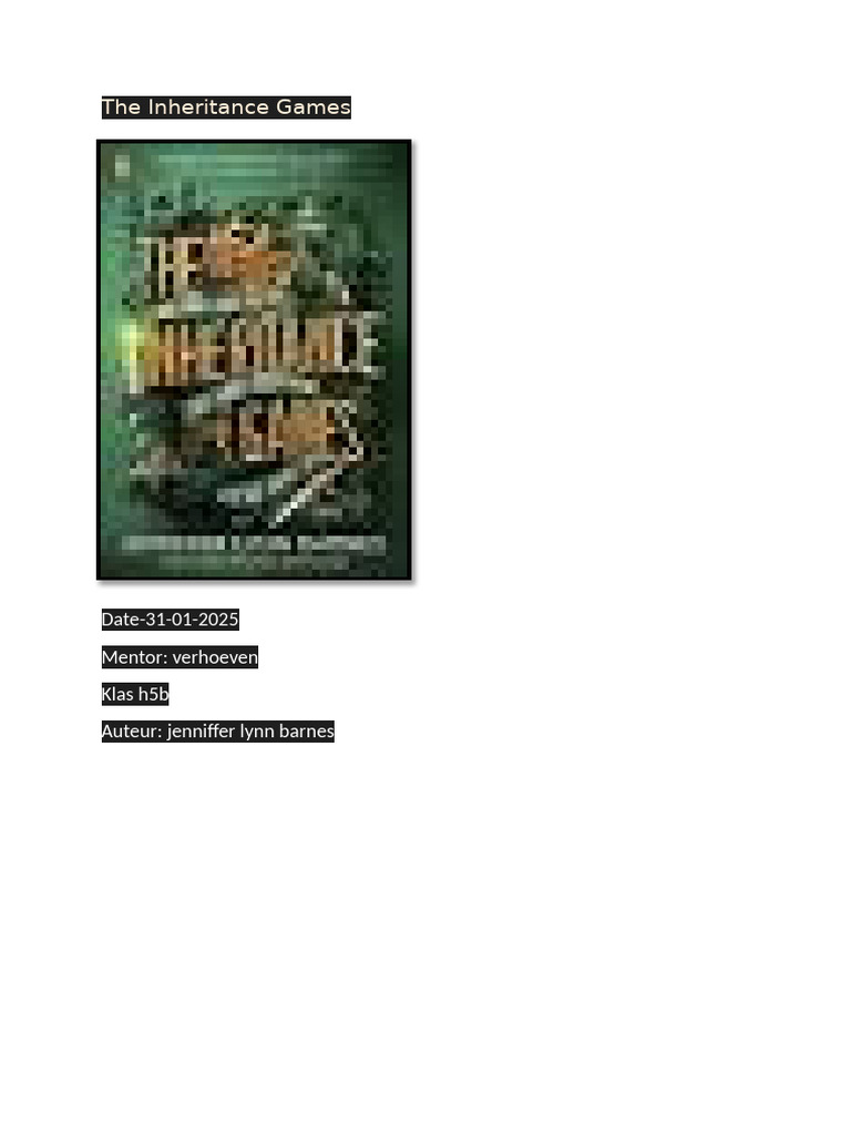 The Inheritance Games: Date-31-01-2025 Mentor: Verhoeven Klas h5b ...
