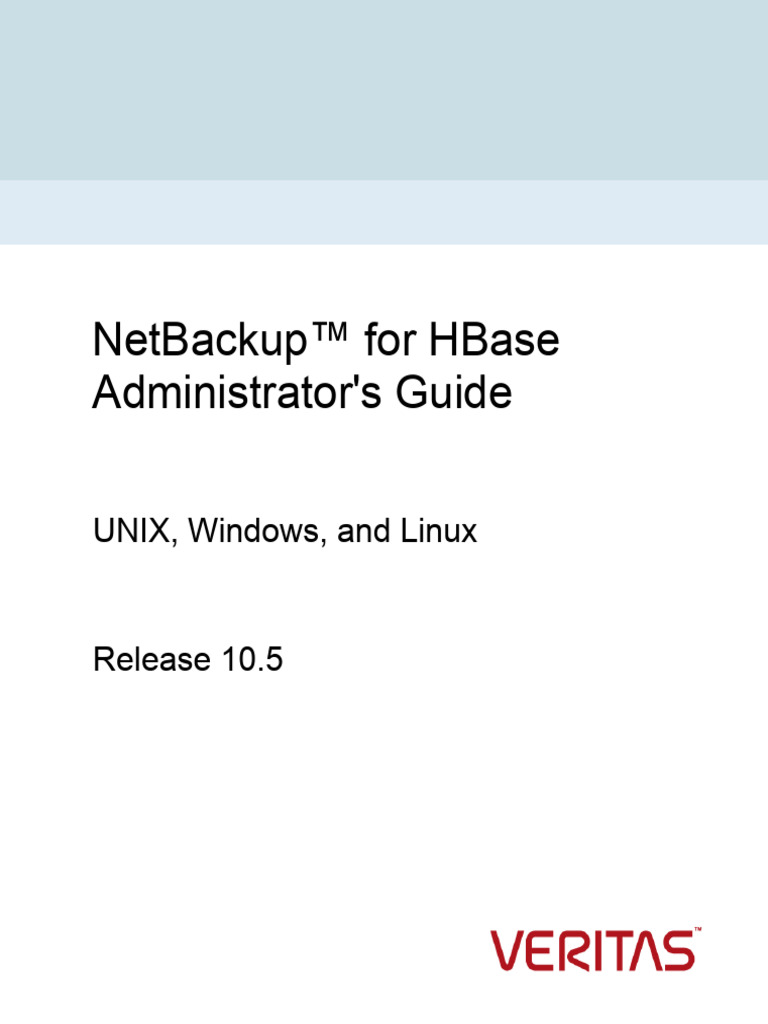 NetBackup 105 AdminGuide HBase | PDF | Backup | Computer Cluster