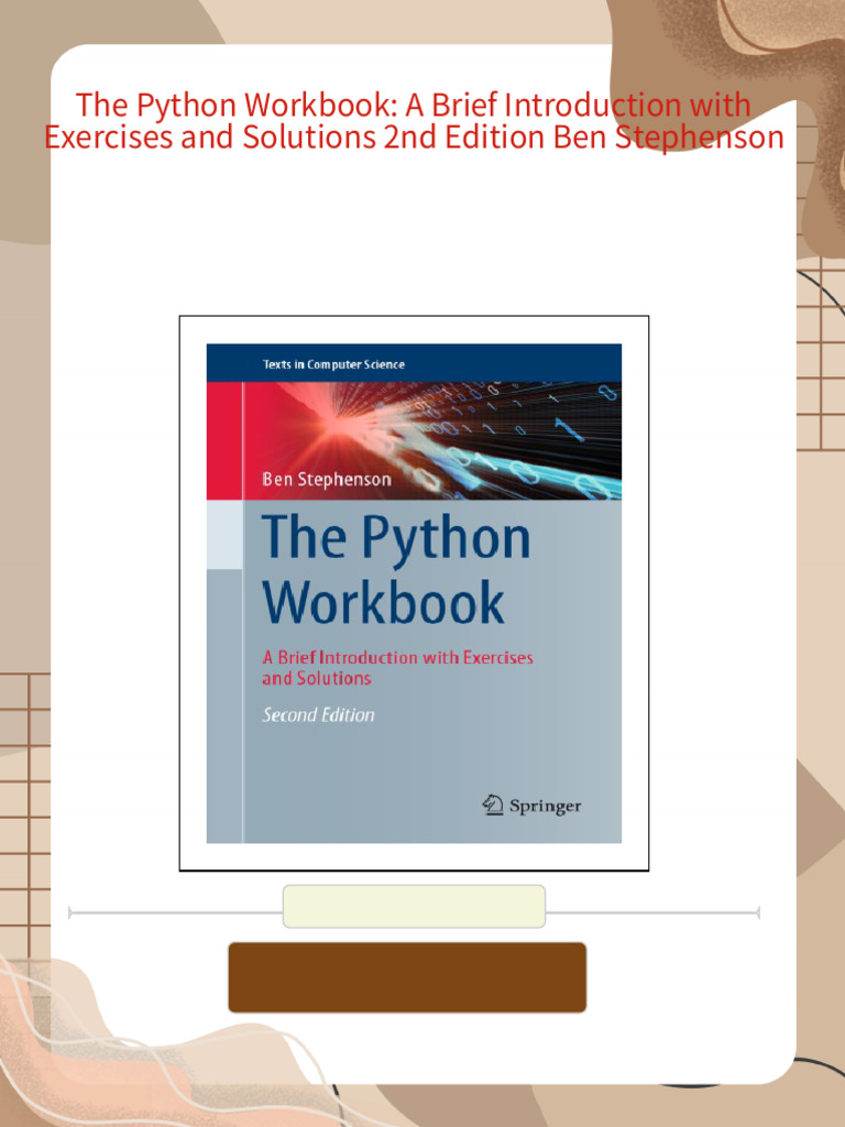 The Python Workbook: A Brief Introduction with Exercises and Solutions 2nd Edition Ben ...