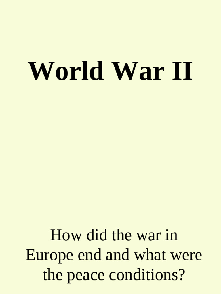 WH End of WWII Germany and | PDF | World War II | Allies Of World War II