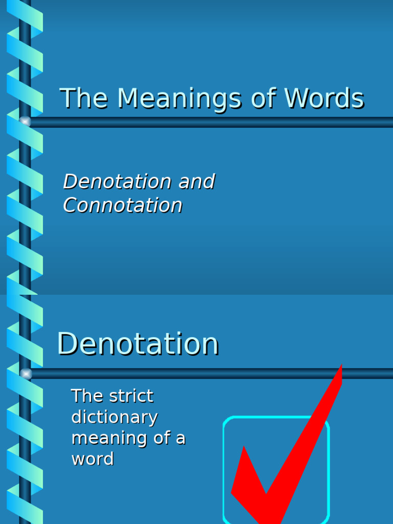 Connotation and Denotation | PDF | Interpretation (Philosophy) | Semiotics
