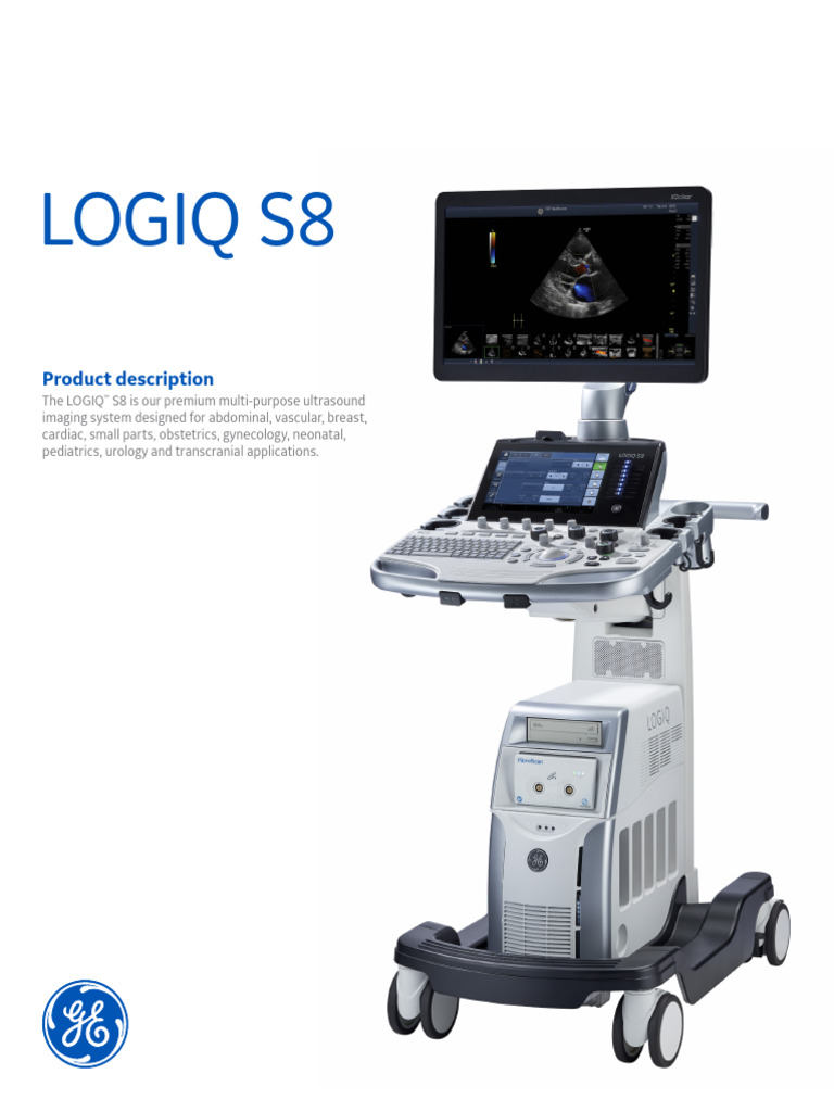 Logiq s8 r4 Datasheet v3 Usa Europe Eagm Canada India Anz Asean | PDF | Medical Ultrasound