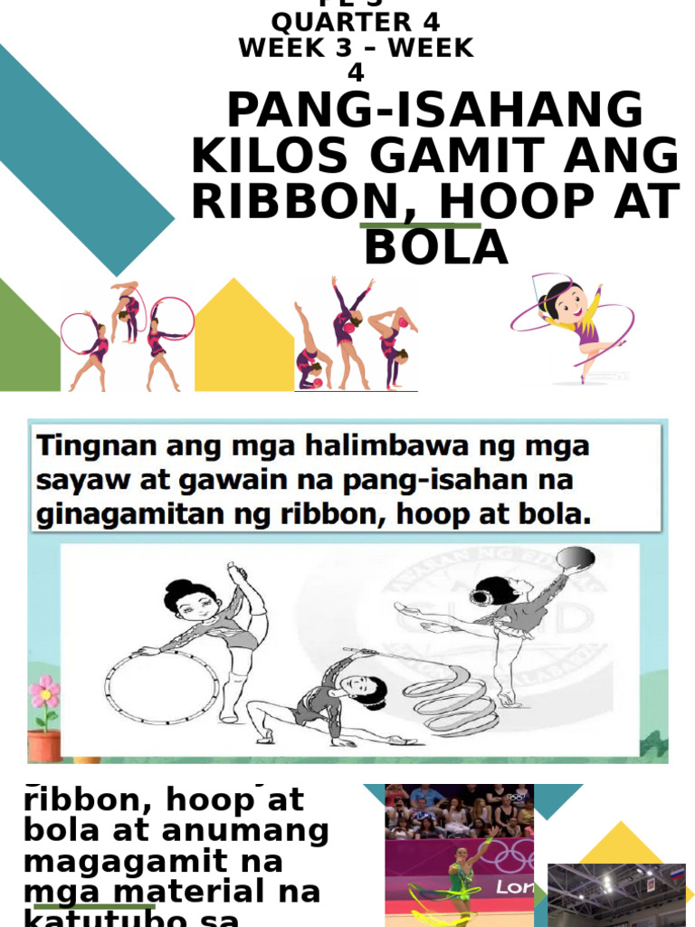 Pang-Isahang Kilos Gamit Ang Ribbon, Hoop at Bola | PDF