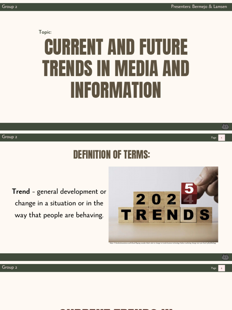 Current and Future Trends in Media and Information 20250306 183917 0000 ...