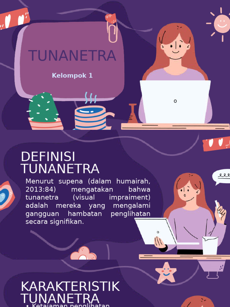Ini Adalah Ppt Tunanetra Kelompok 1 Guyssss | PDF