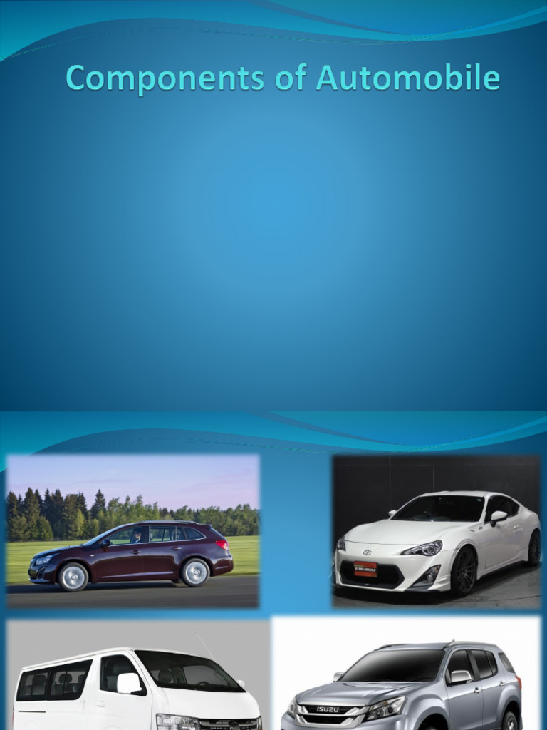 Main Components of Automobile and Body Types | PDF