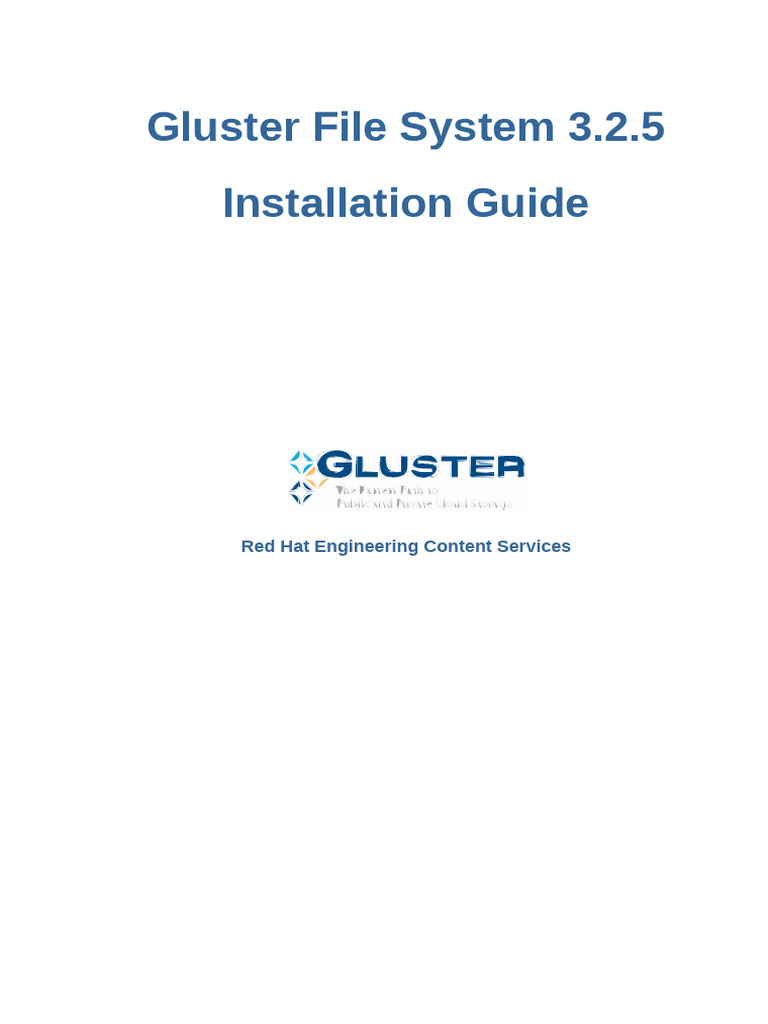 Gluster File System 3.2.5 Installation Guide en Us | PDF | Computing | Computer Architecture
