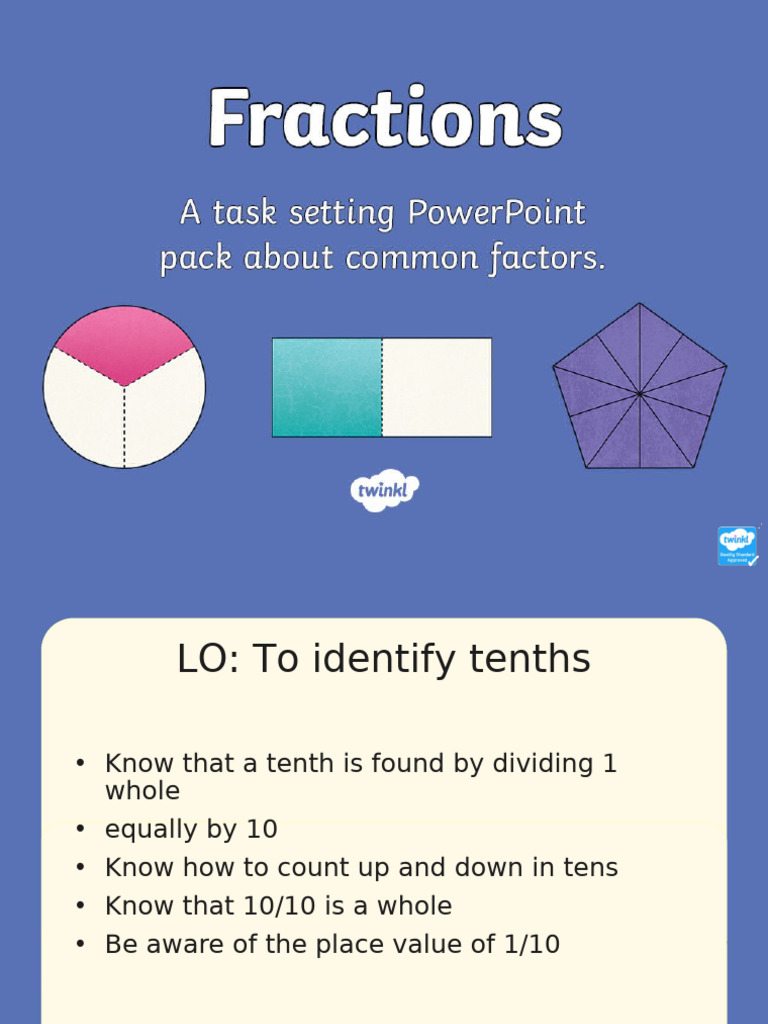 Year 3 Fractions Tenths Task Setter PowerPoint | PDF | Algebra ...