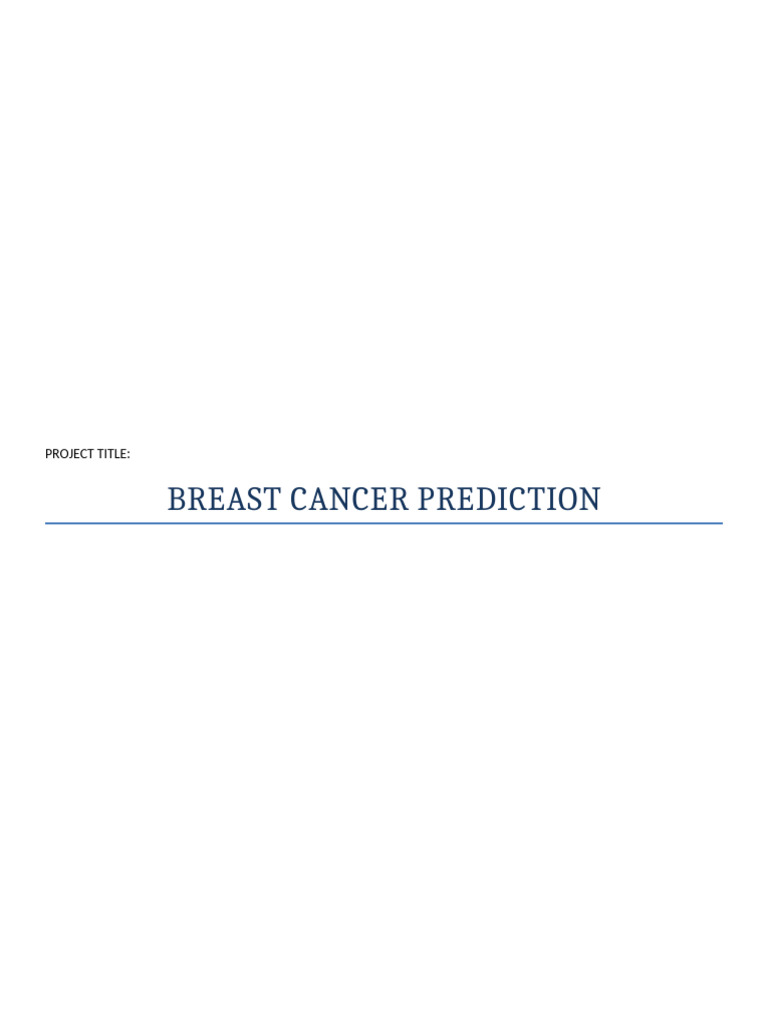 Breast Cancer Prediction Project | PDF | Machine Learning | Python ...