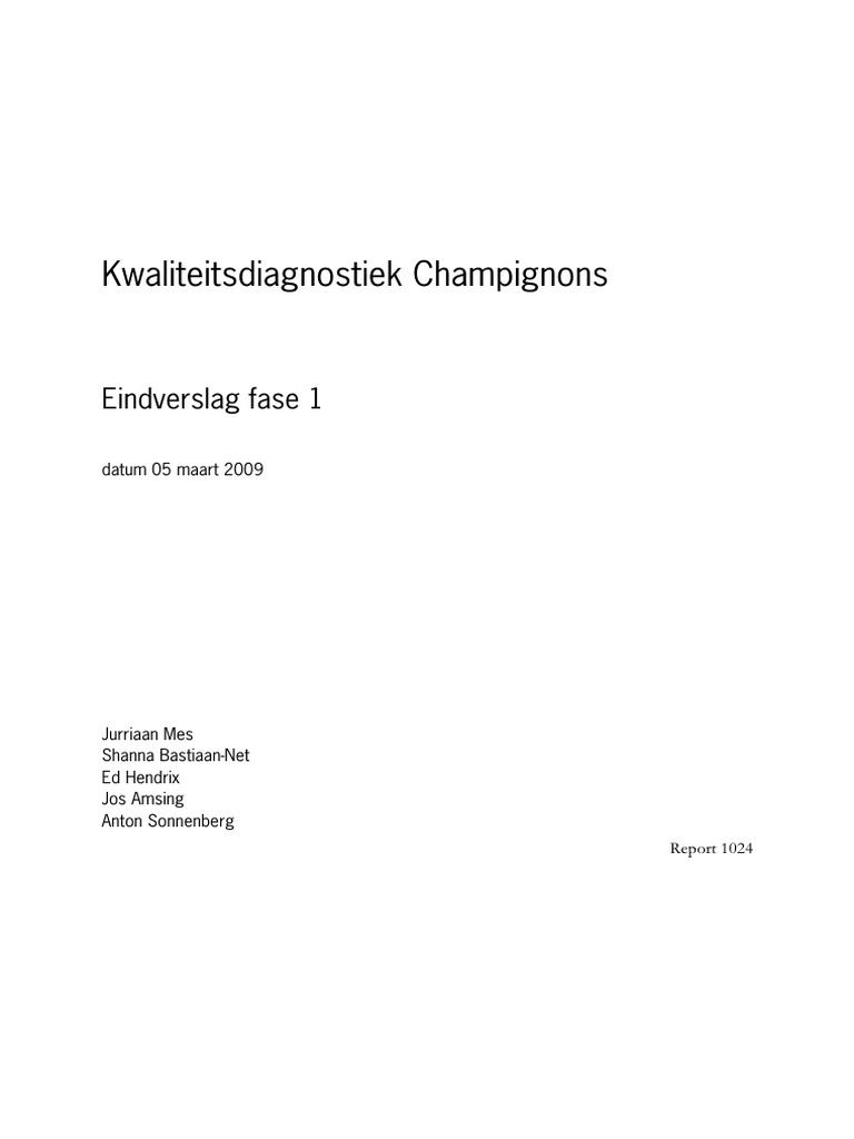 Kwaliteitsdiagnostiek Champignons Eindverslag Fas-Wageningen University and Research 295565 | PDF