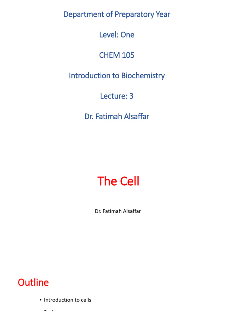 Biochemistry Lec 3 The Cell | PDF | Cell (Biology) | Endoplasmic Reticulum