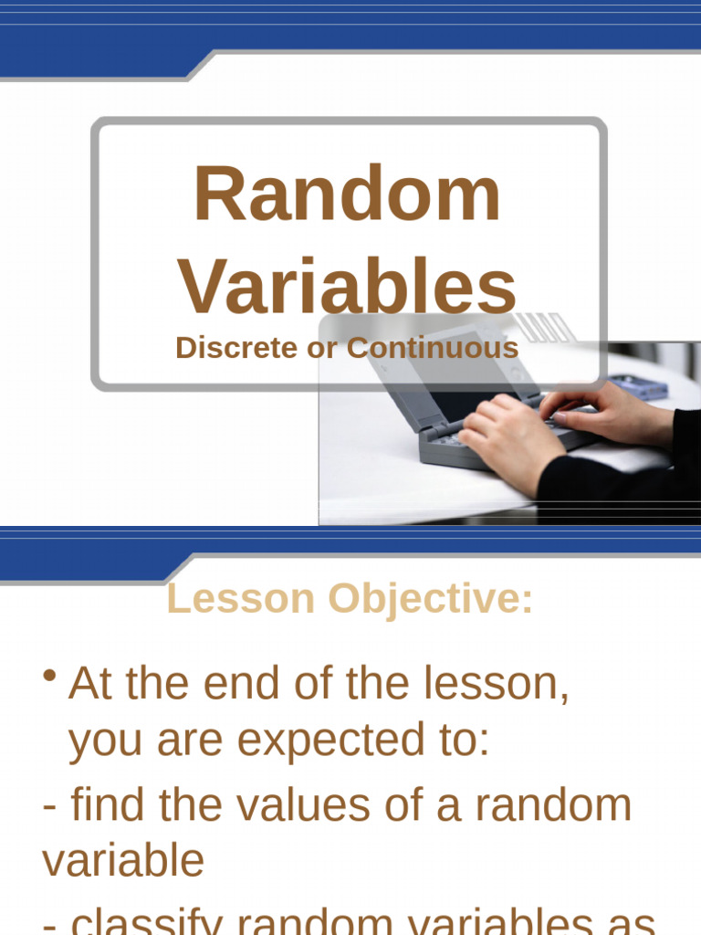 C1-Lesson 1.2-Random Variables (Discrete or Continuous) | PDF | Probability Distribution ...