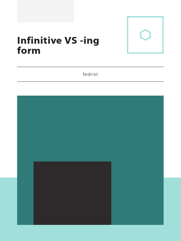 04-05 - Infinitives - Ing Forms | PDF | Adjective