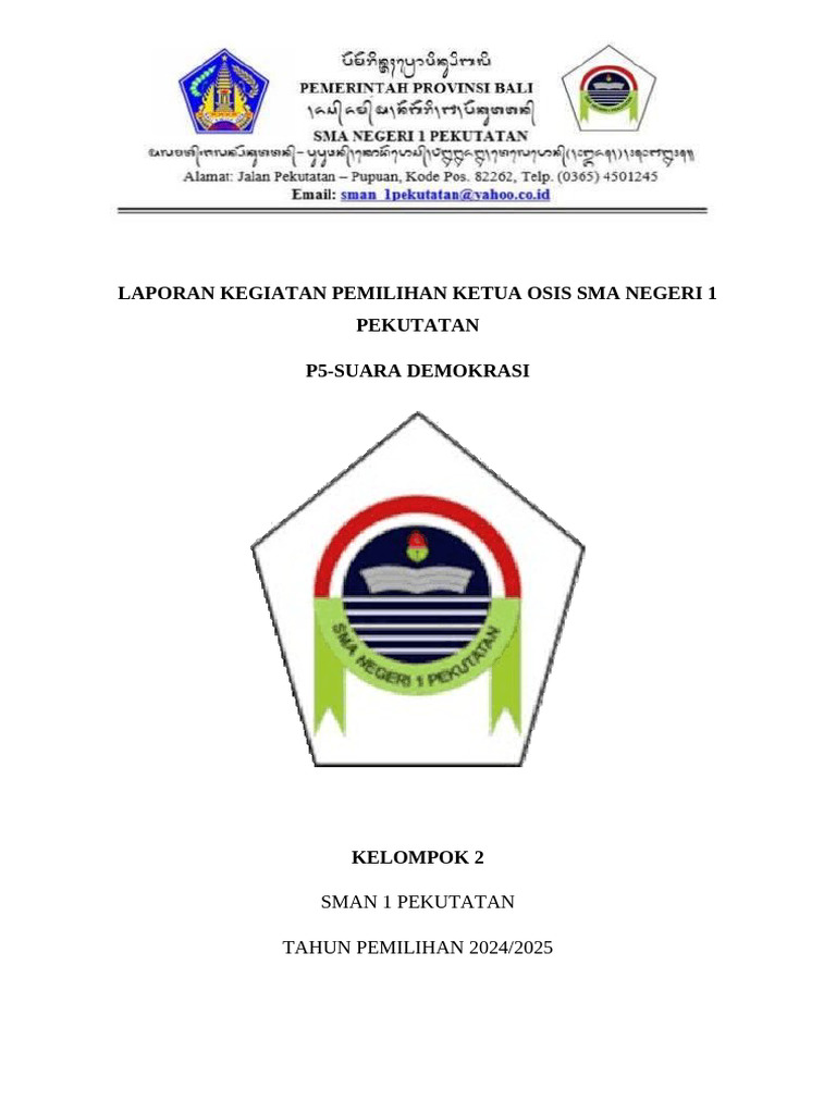 LAPORAN KEGIATAN PEMILIHAN KETUA OSIS SMA NEGERI 1 PEKUTATAN (Fiks) - 3 | PDF